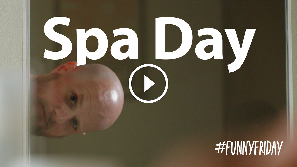Blog - Spa Day #FunnyFriday