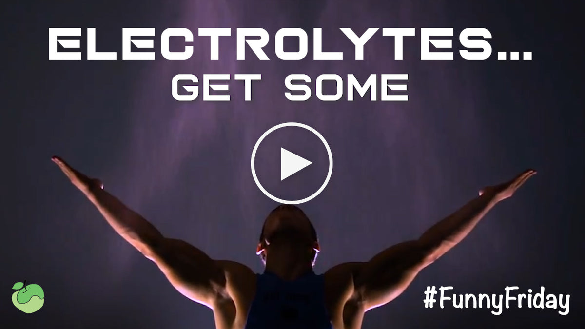 Blog - Electrolytes... Get Some | #FunnyFriday